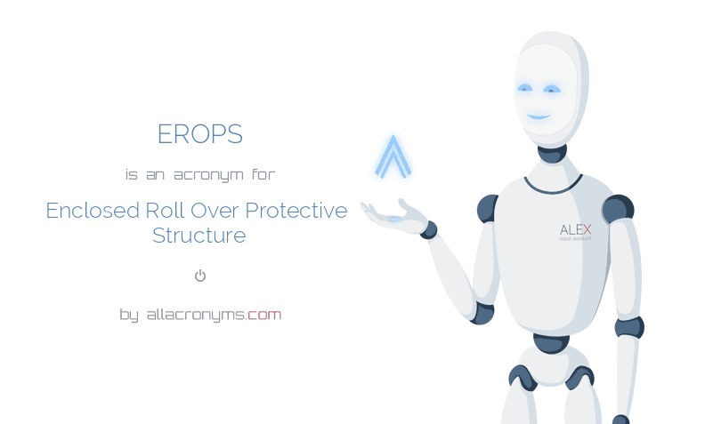 EROPS Enclosed Roll Over Protective Structure