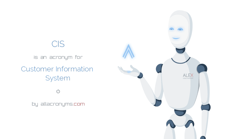 CIS Customer Information System CIS Customer Information System