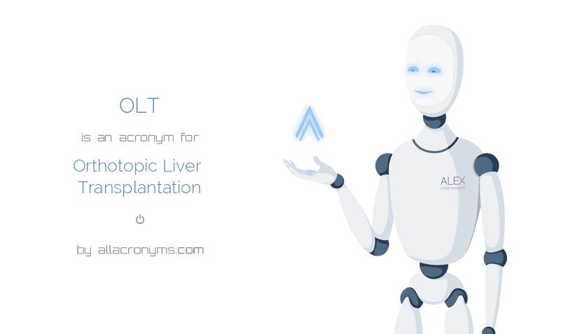 OLT Orthotopic Liver Transplantation