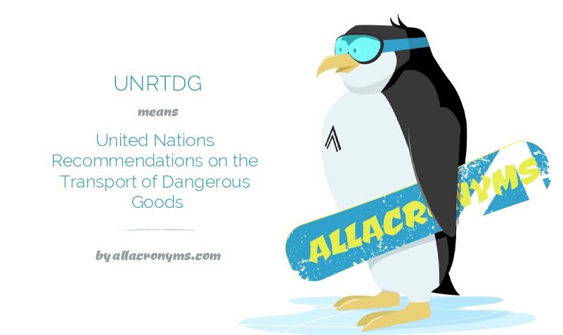 UNRTDG United Nations Recommendations on the Transport of Dangerous Goods