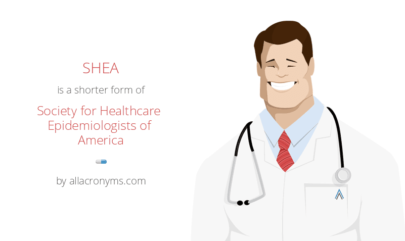 SHEA Society for Healthcare Epidemiologists of America