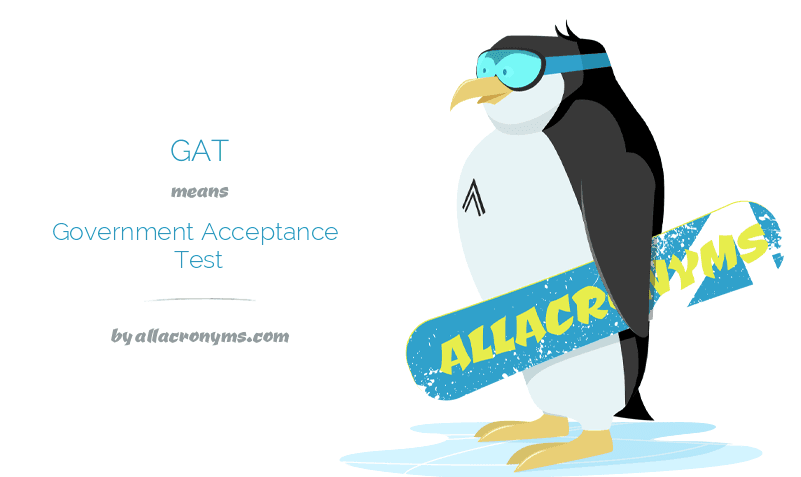 GAT Government Acceptance Test