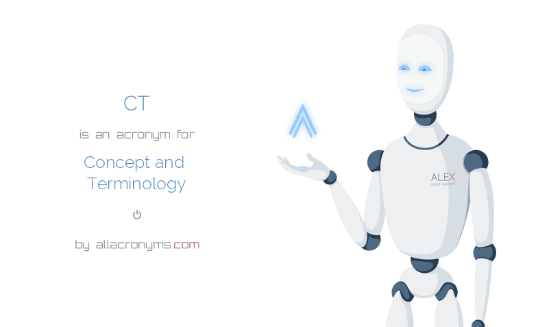 CT - Concept and Terminology