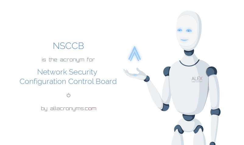 NSCCB - Network Security Configuration Control Board