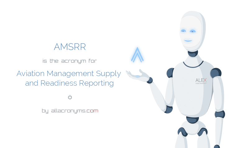 AMSRR Aviation Management Supply and Readiness Reporting