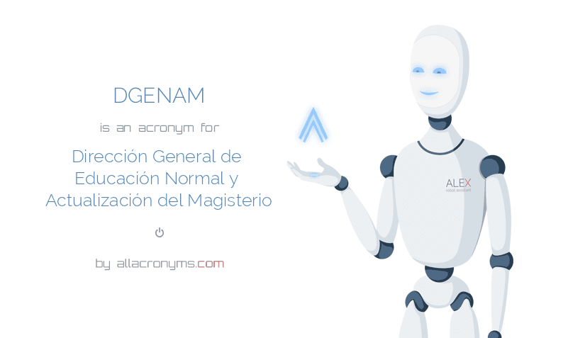 DGENAM Direcci n General De Educaci n Normal Y Actualizaci n Del Magisterio dgenam-direcci-n-general-de-educaci-n-normal-y-actualizaci-n-del-magisterio