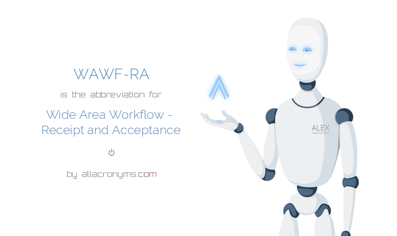 WAWF-RA Wide Area Workflow - Receipt and Acceptance