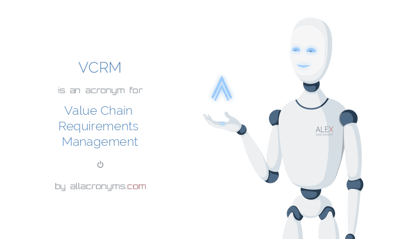 VCRM Value Chain Requirements Management