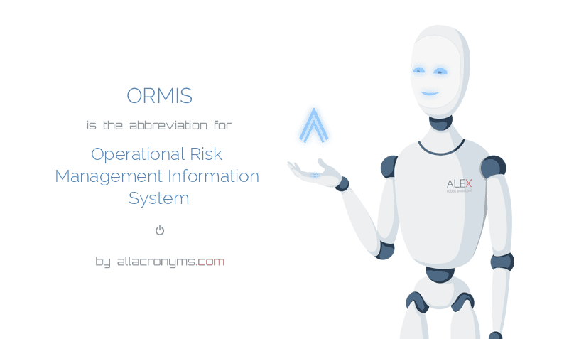 ORMIS Operational Risk Management Information System
