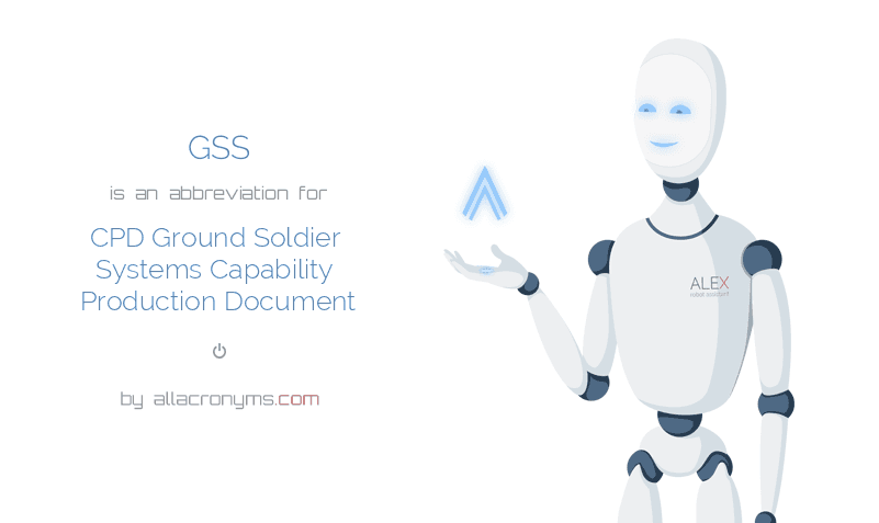 GSS - CPD Ground Soldier Systems Capability Production Document