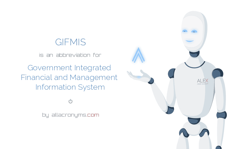 GIFMIS - Government Integrated Financial and Management Information System