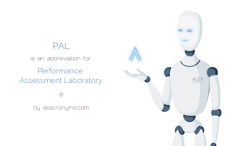 PAL Performance Assessment Laboratory