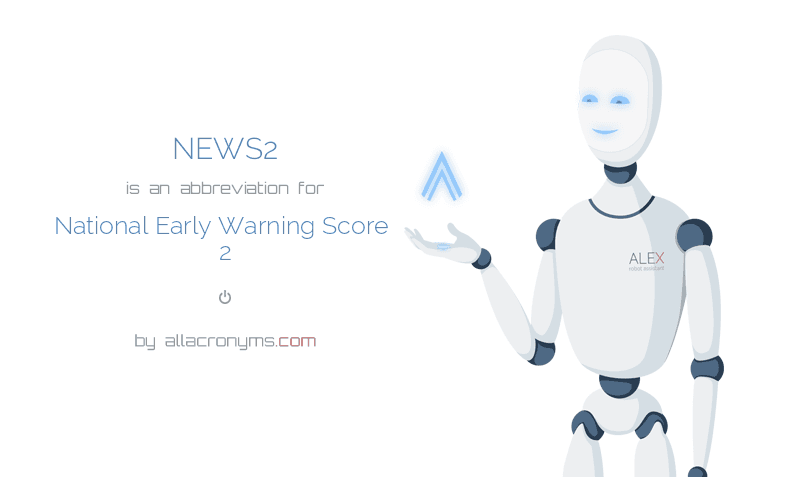 NEWS2 National Early Warning Score 2