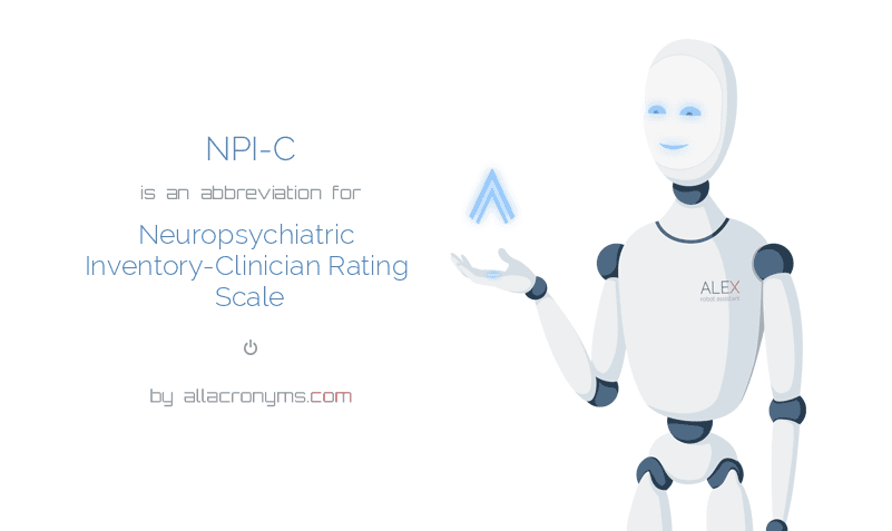 NPI-C Neuropsychiatric Inventory-Clinician Rating Scale