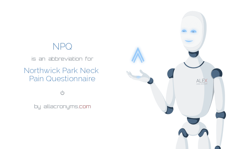 NPQ Northwick Park Neck Pain Questionnaire