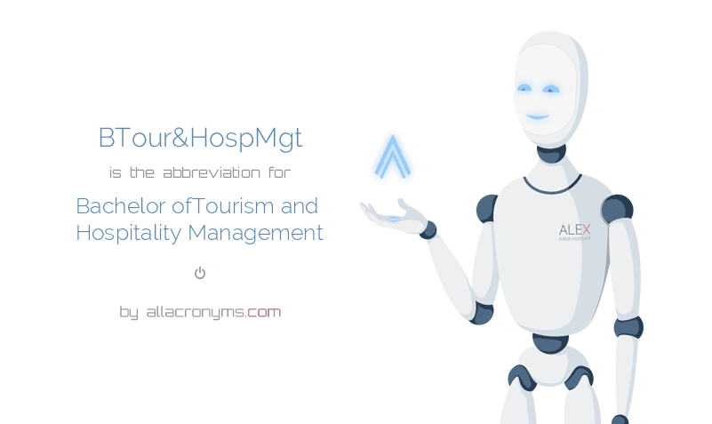 BTOUR&HOSPMGT - Bachelor ofTourism and Hospitality Management