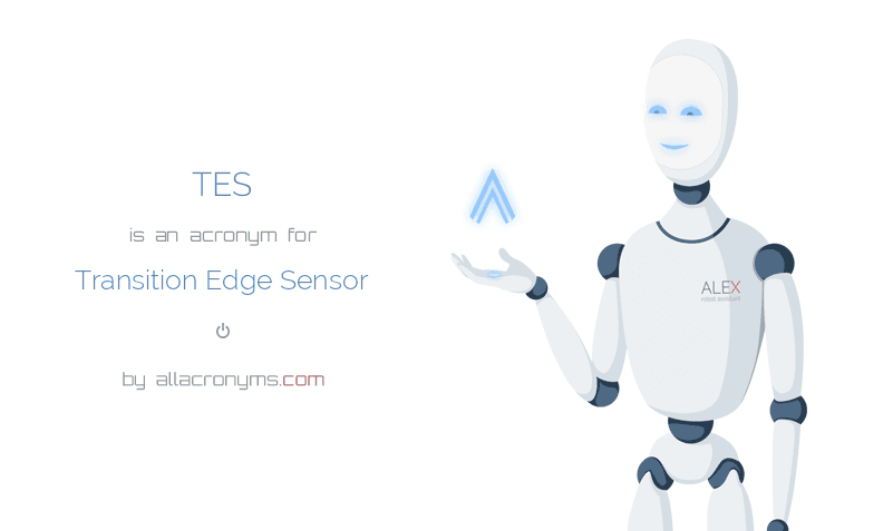 TES Transition Edge Sensor TES Transition Edge Sensor